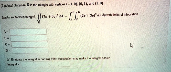 2 points suppose ris the triangle wth vertices 10 01 and 10 a as an ...