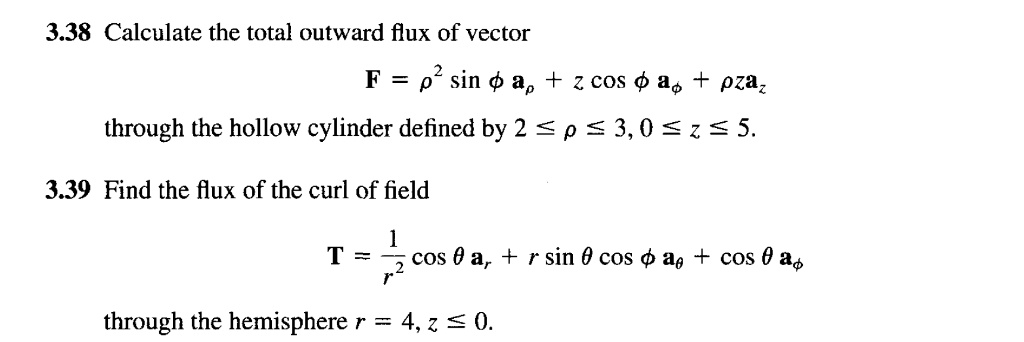 338 calculate the total outward flux of vector f p sin 2 cos 80 pza ...