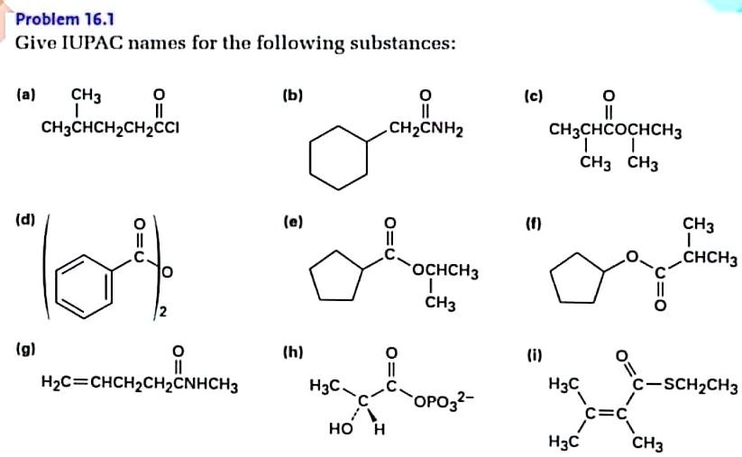 SOLVED:Problem 16.1 Give IUPAC names for thc following substanccs: (a) CHj (b) (c) CH;CHCOCHCH3 ...