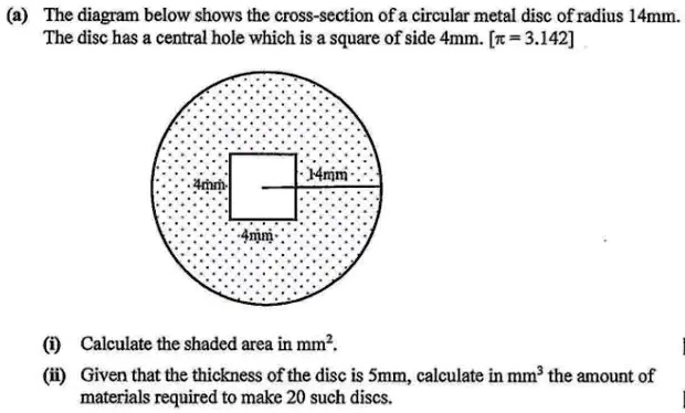 SOLVED: (a) The diagram below shows the cross-section of a circular ...