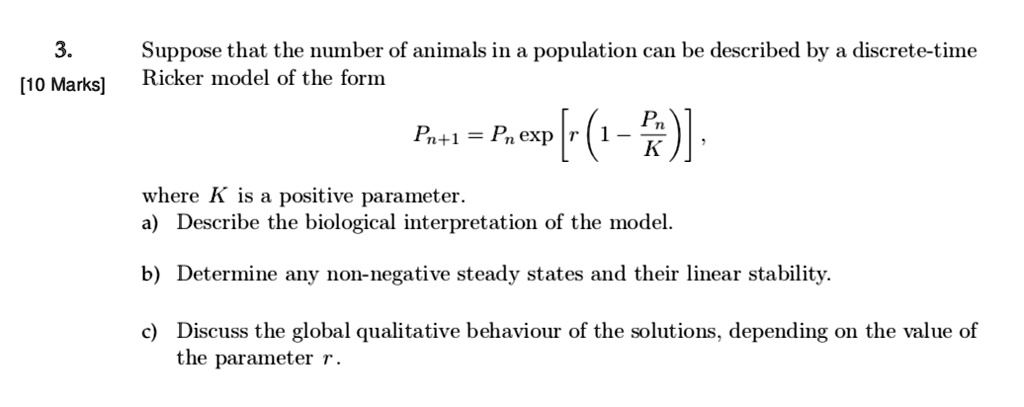 3 suppose that the number of animals in a population can be described ...