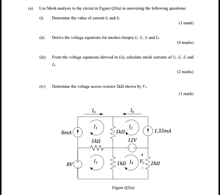 SOLVED: Use Mesh analysis to analyze the circuit in Figure Q3(a) and answer the following ...