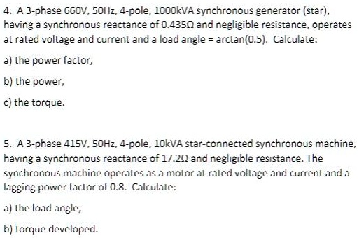SOLVED: A 3-phase S60V, SOHz, 4-pole, 100kVA synchronous generator ...