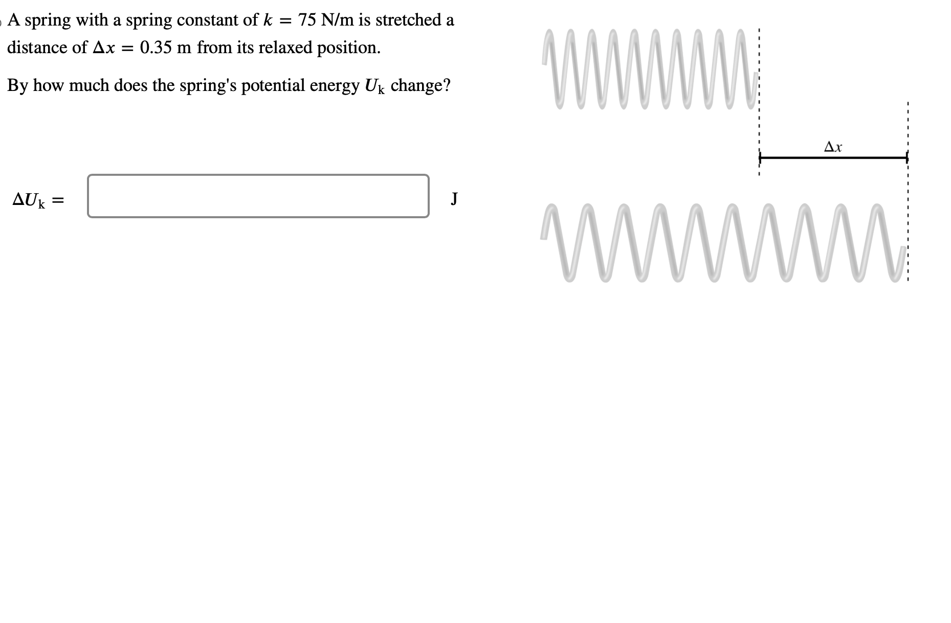 SOLVED: A spring with a spring constant of k=75 N / m is stretched a ...