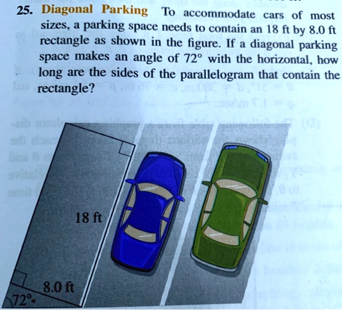 SOLVED: 25. Diagonal Parking To accommodate cars of most sizes; parking ...