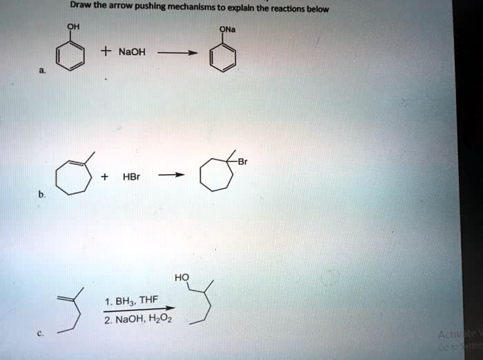 SOLVED: ' Draw the arrow pushing mechanisms to explain the reactions below