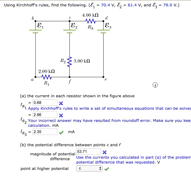 SOLVED: Using Kirchhoff's rules, find the following: (21 70.4 V, 82 61.4 V, and 83 79.0 V.) 4.00 ...