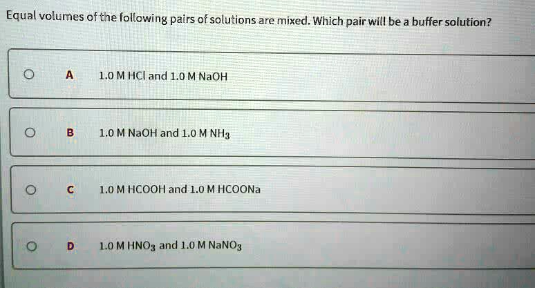Solved 1 Which Pair Will Be A Buffer Solution 2 Arrange The