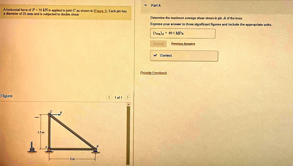 Part A A horizontal force of P = 70 kN is applied to joint C as shown ...