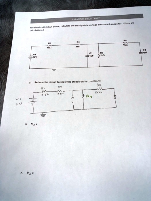 SOLVED: CAPACITOR CIRCUIT QUL For the circuit shown below, calculate ...