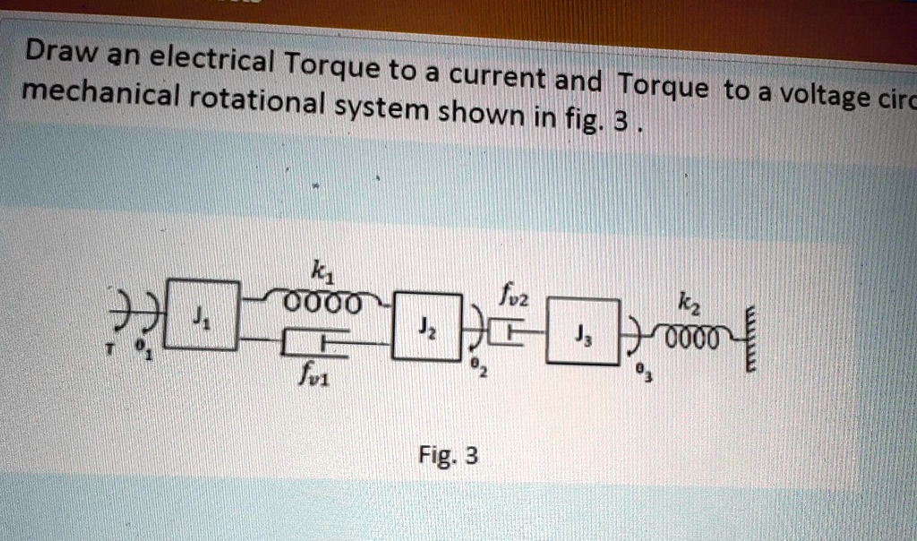 Draw an electrical Torque to a current and Torque to a voltage circ ...