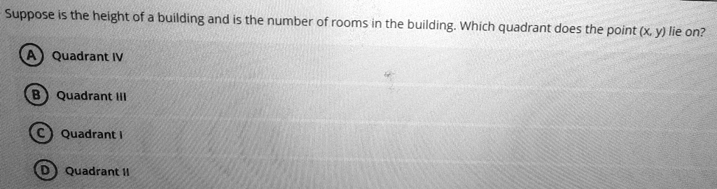 SOLVED: Suppose iS the height of a building and is the number of rooms ...