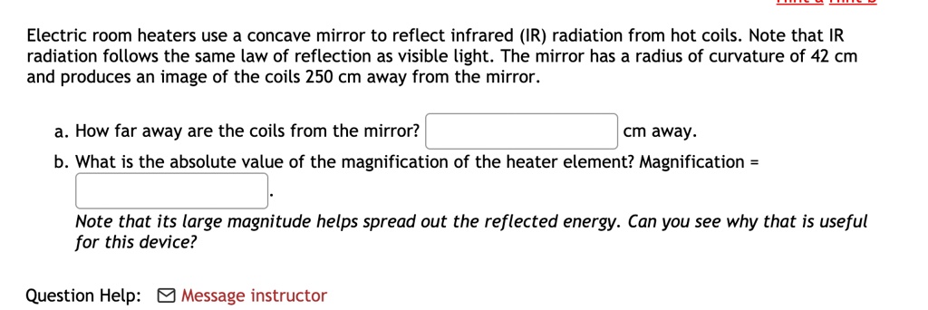 electric room heaters use a concave mirror to reflect infrared ir ...