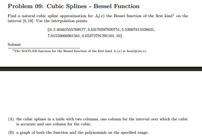 problem 09 cubic splines bessel function find natural cubic spline ... problem 09 cubic splines bessel function find natural cubic spline ...