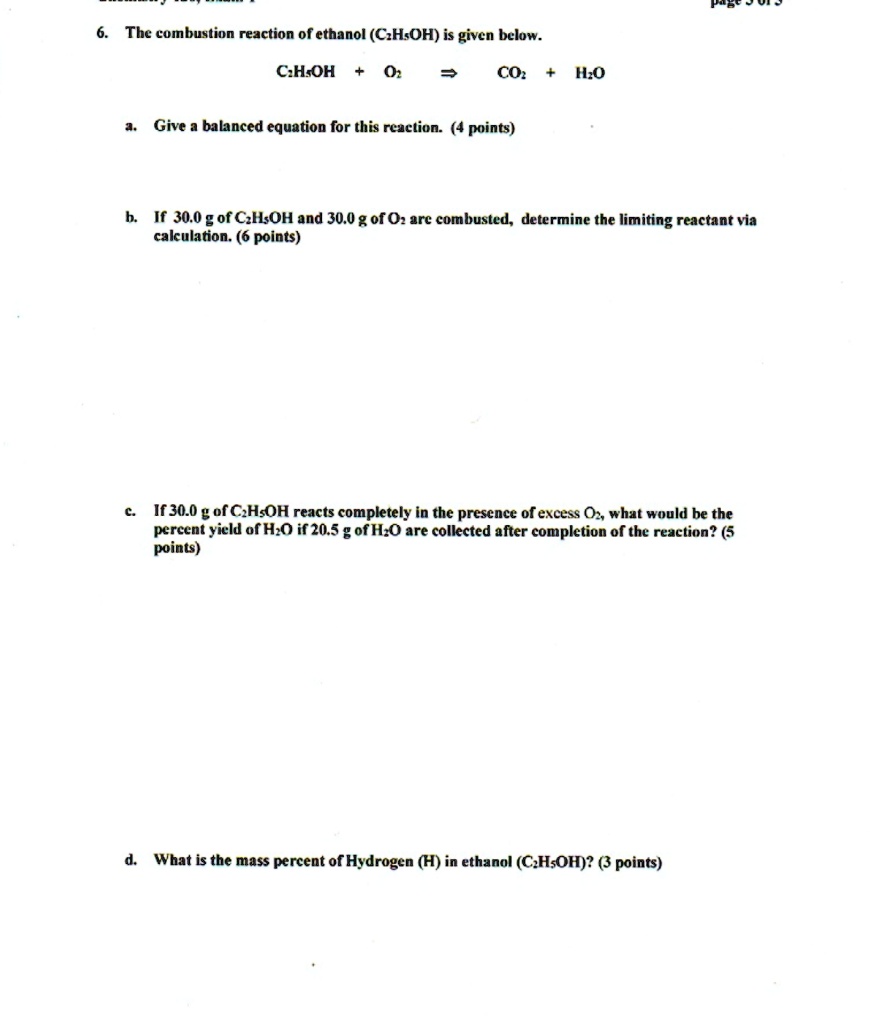 SOLVED: The combustion reaction of ethanol (CH3OH) is given below ...