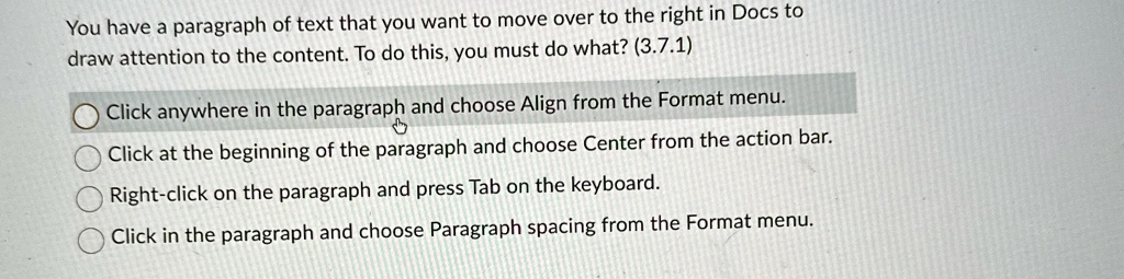 You have a paragraph of text that you want to move over to the right in ...