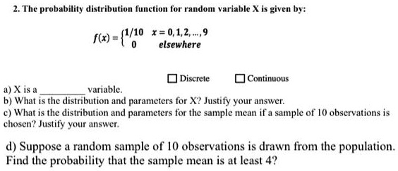 SOLVED: 2. The probability distribution function for random variable ... SOLVED: 2. The probability distribution function for random variable ...