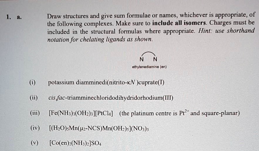 SOLVED: Draw structures and give sum formulae or names, whichever is ...