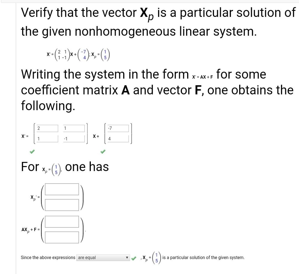 verify that the vector xp is a particular solution of the given nonhomogeneous linear system x ...