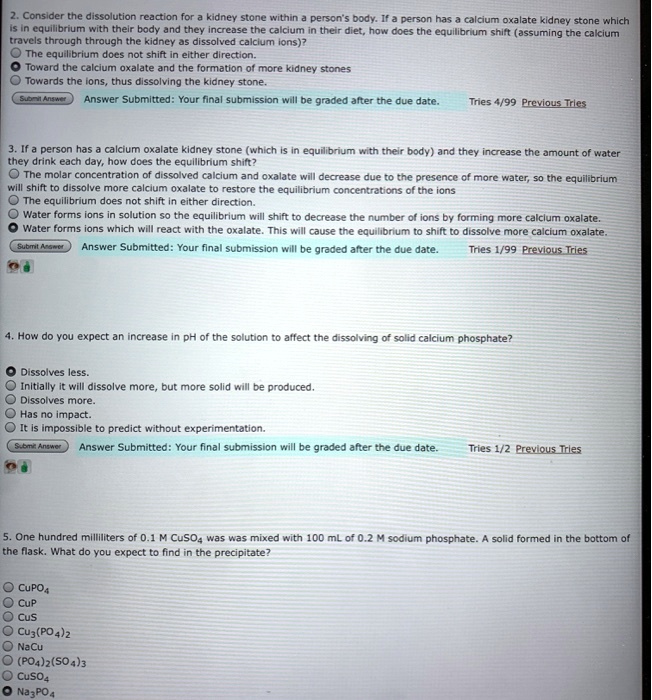 consider the dissolution reaction for kdnet stone within persons body ...