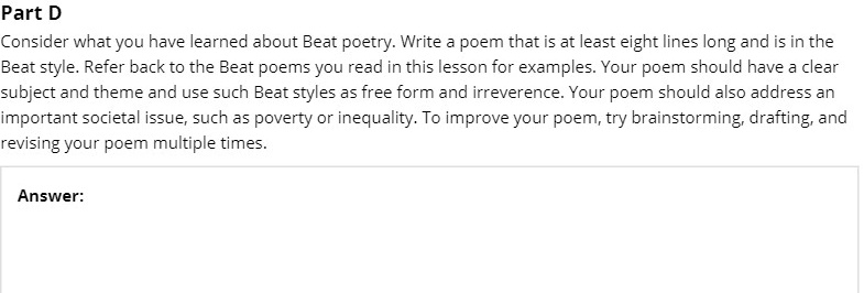 Part D: Consider what you have learned about Beat poetry. Write a poem ...