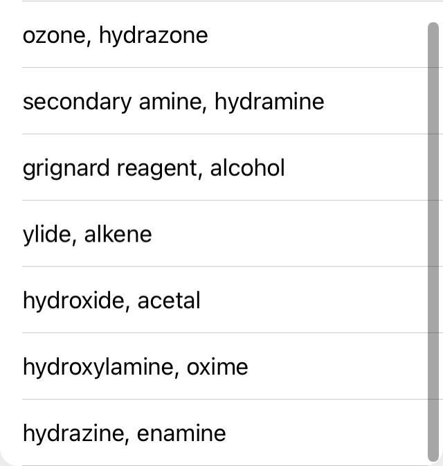 SOLVED:ozone, hydrazone secondary amine, hydramine grignard reagent ...