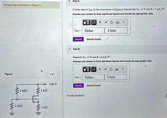 Consider the circuit shown in (Figure 1). Part A Find the value of IDQ ...
