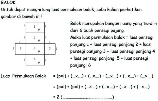 SOLVED: bantu jawab dong^^ BALOK Untuk dapat menghitung luas permukaan ... SOLVED: bantu jawab dong^^ BALOK Untuk dapat menghitung luas permukaan ...