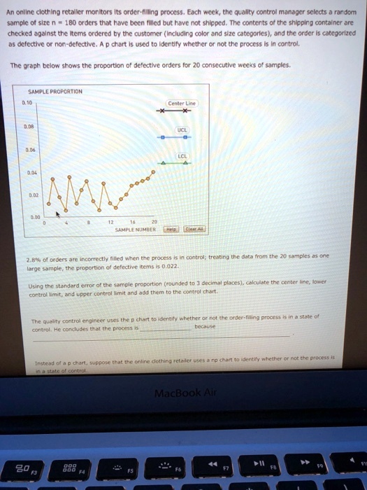 SOLVED: An online clothlng rctallcr monltors Its order-rlillng process ...