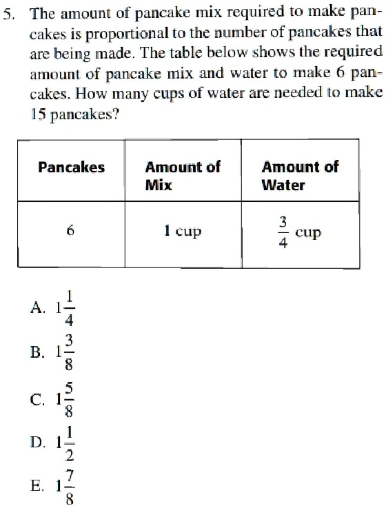 5. The amount of pancake mix required to make pancakes is proportional ...