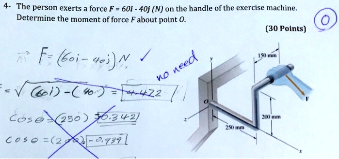 [GET ANSWER] 4- The person exerts a force F = 60i - 40j (N) on the ...