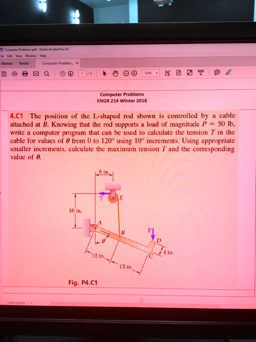 Computer Problems ENGR 214 Winter 2018 4.C1 The position of the L-shaped rod shown is controlled ...