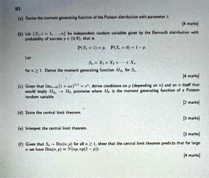 Solved B7 A Derive The Moment Generating Function Of The Poisson Distribution With Parameter