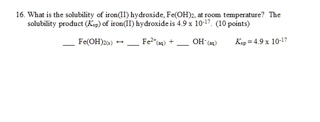 SOLVED:What is the solubility of iron(II) hydroxide Fe(OH)z, at room ...