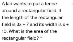 SOLVED: A lad wants to put a fence around a rectangular field. If the ...