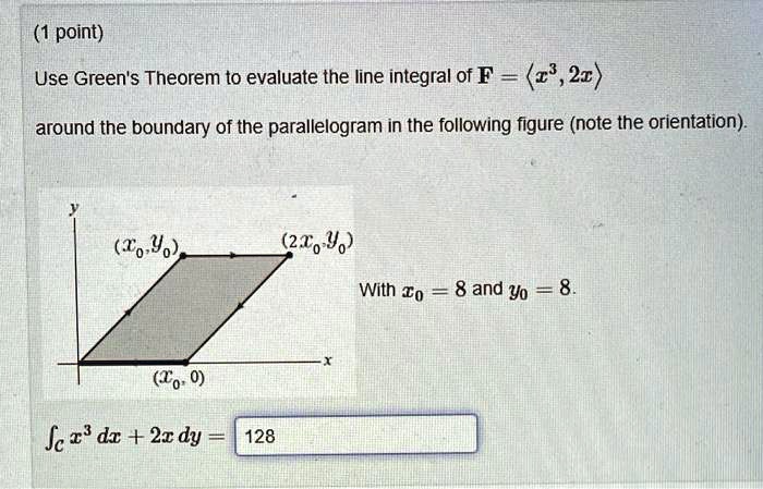 1 Point Use Greens Theorem To Evaluate The Line Integral Of F2 Around