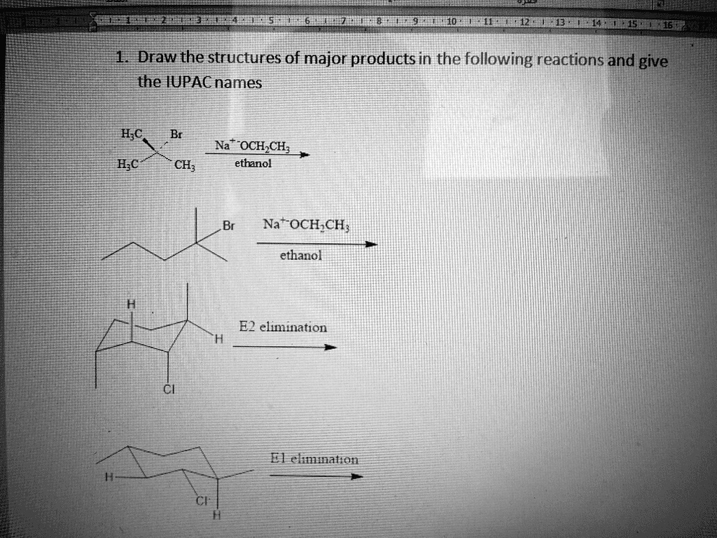 SOLVED: ' Draw the structures of major products in the following reactions and give the IUPAC ...