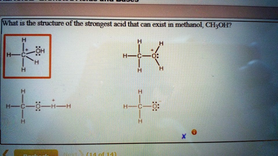 SOLVED: Mhatis the structure of the strongest acid that can exist I ...