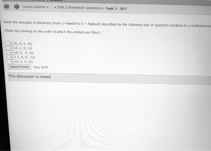 SOLVED: Course Contents Unil Homework Questions Topic Q11 Rank the ... SOLVED: Course Contents Unil Homework Questions Topic Q11 Rank the ...