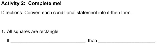 SOLVED: Activity 2: Complete mel Directions: Convert each conditional ... SOLVED: Activity 2: Complete mel Directions: Convert each conditional ...