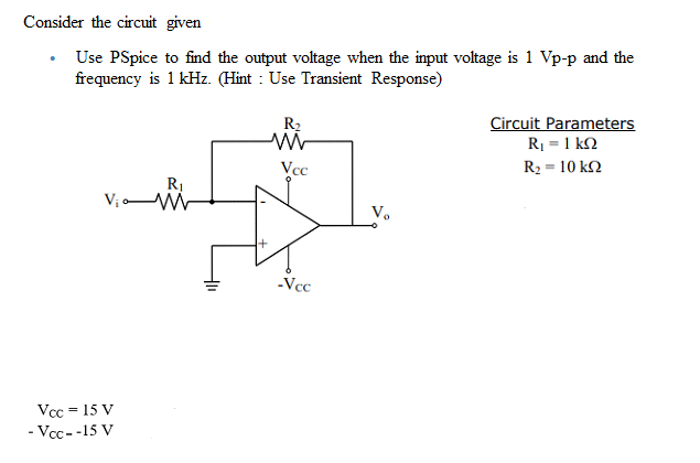 Consider the circuit given - Use PSpice to find the output voltage when ...