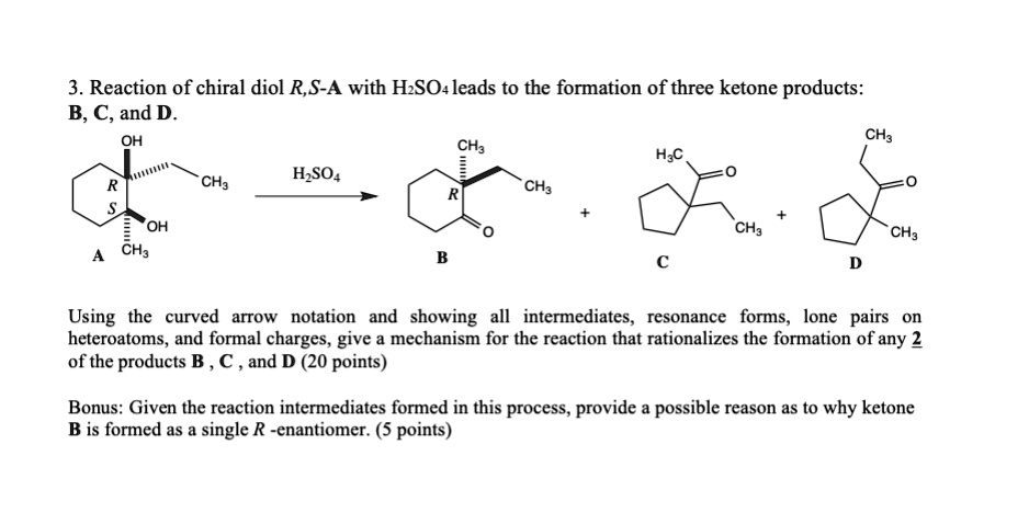 Solved 3 Reaction Of Chiral Diol R S A With Hso Leads To The
