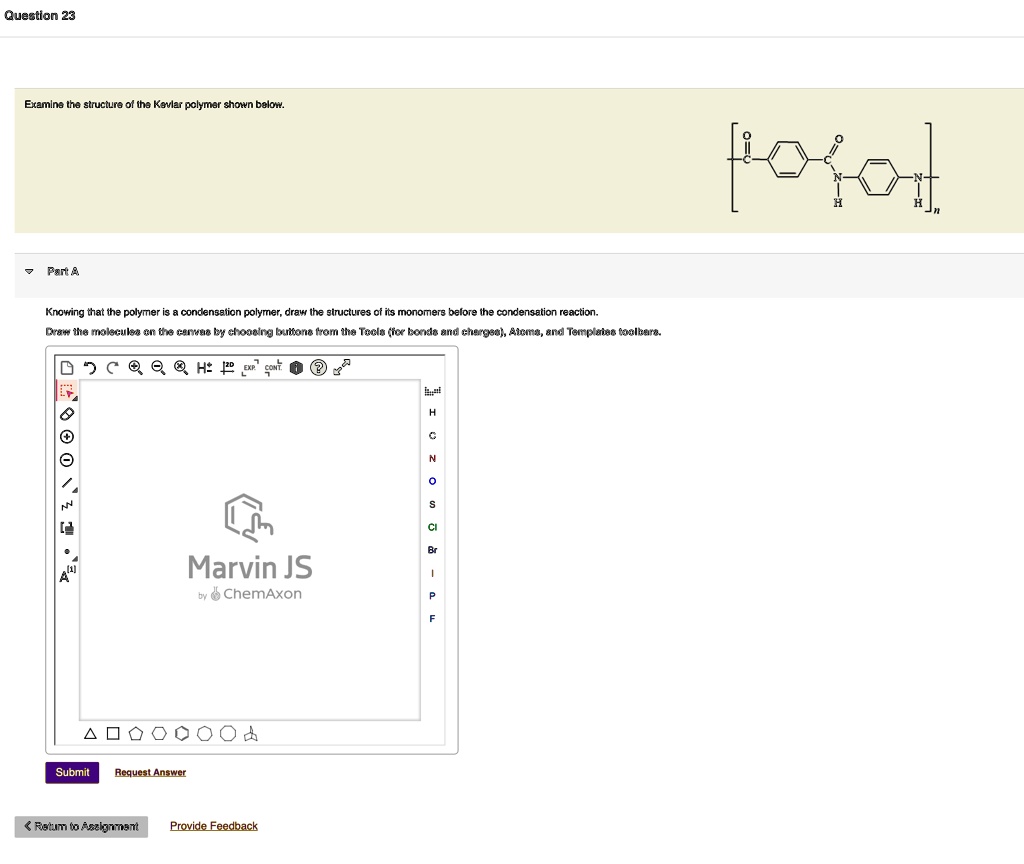 Question 23 Examine the structure of the Kevlar polymer shown below ...