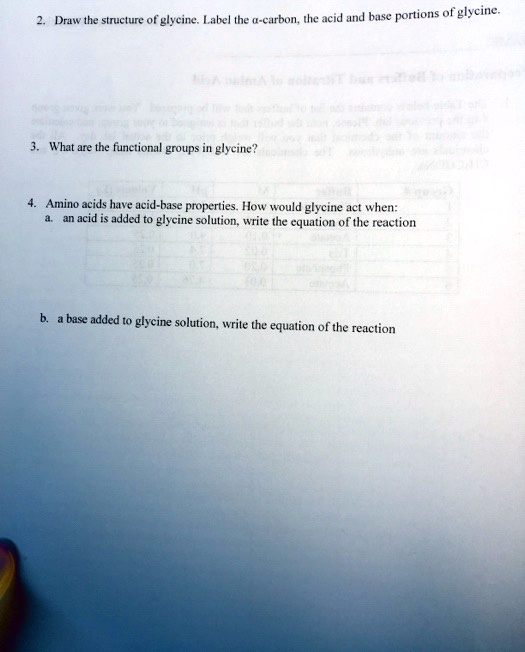 SOLVED: Fonions. Glycine. Draw the structure of glycine. Label the G ...