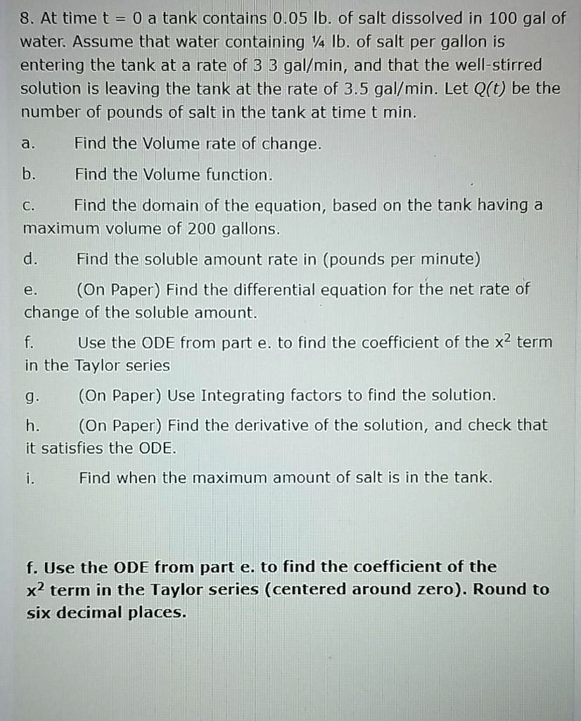 SOLVED: 8. At time t = 0 a tank contains 0.05 Ib. of salt dissolved in ...