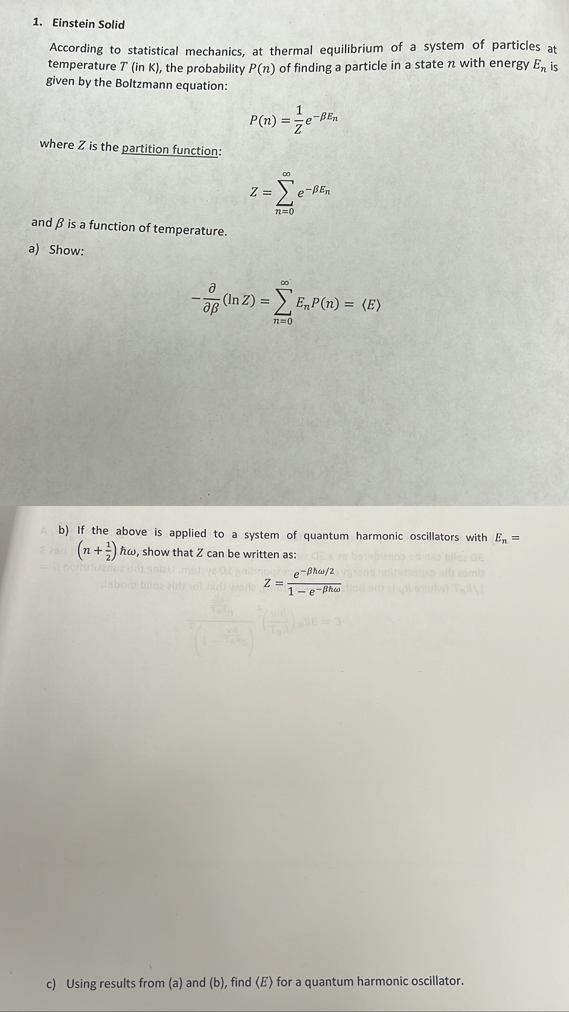 SOLVED: 1. Einstein Solid According to statistical mechanics, at thermal equilibrium of a system ...