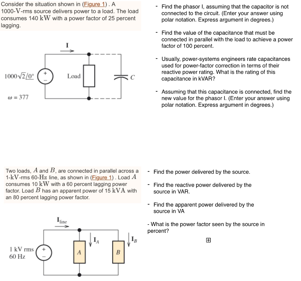 SOLVED: Consider the situation shown in (Figure 1). A 1000-Vrms source delivers power to a load ...