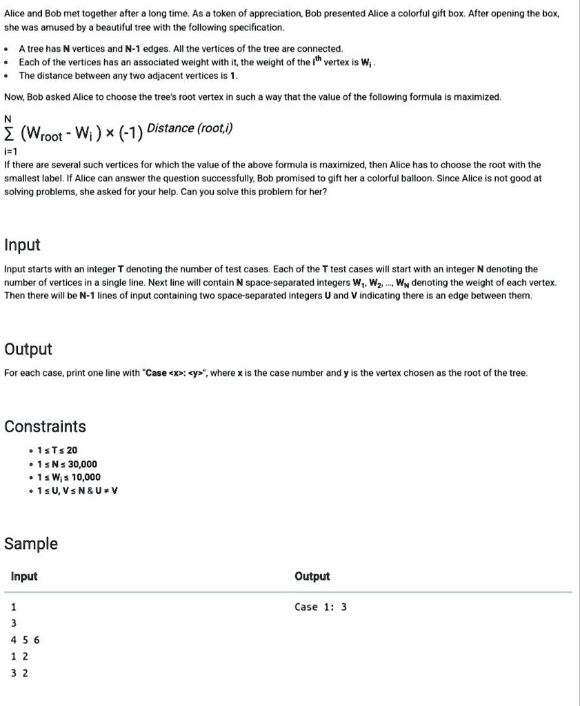 solve it please please code in c time complexity o1 alice and bob met ...