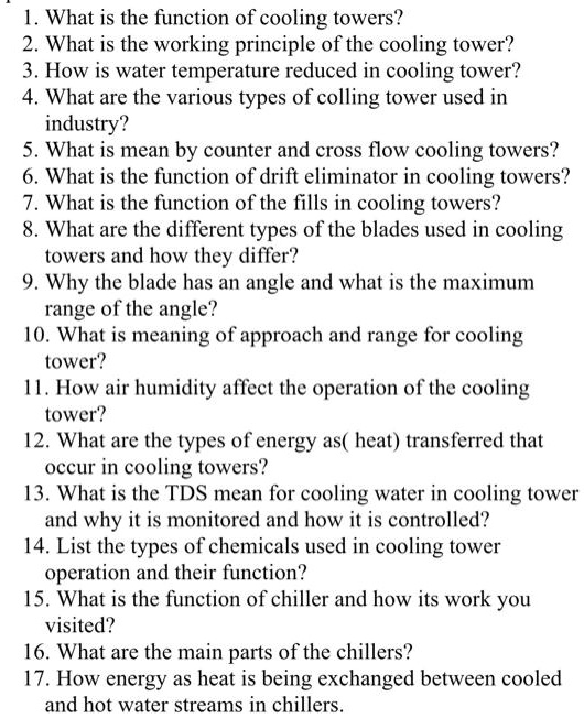 1. What is the function of cooling towers? 2. What is the working ...