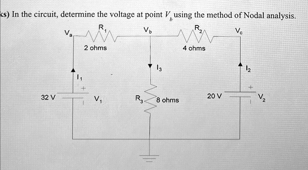 SOLVED: 1) In the circuit, determine the voltage at point Vb using the ...